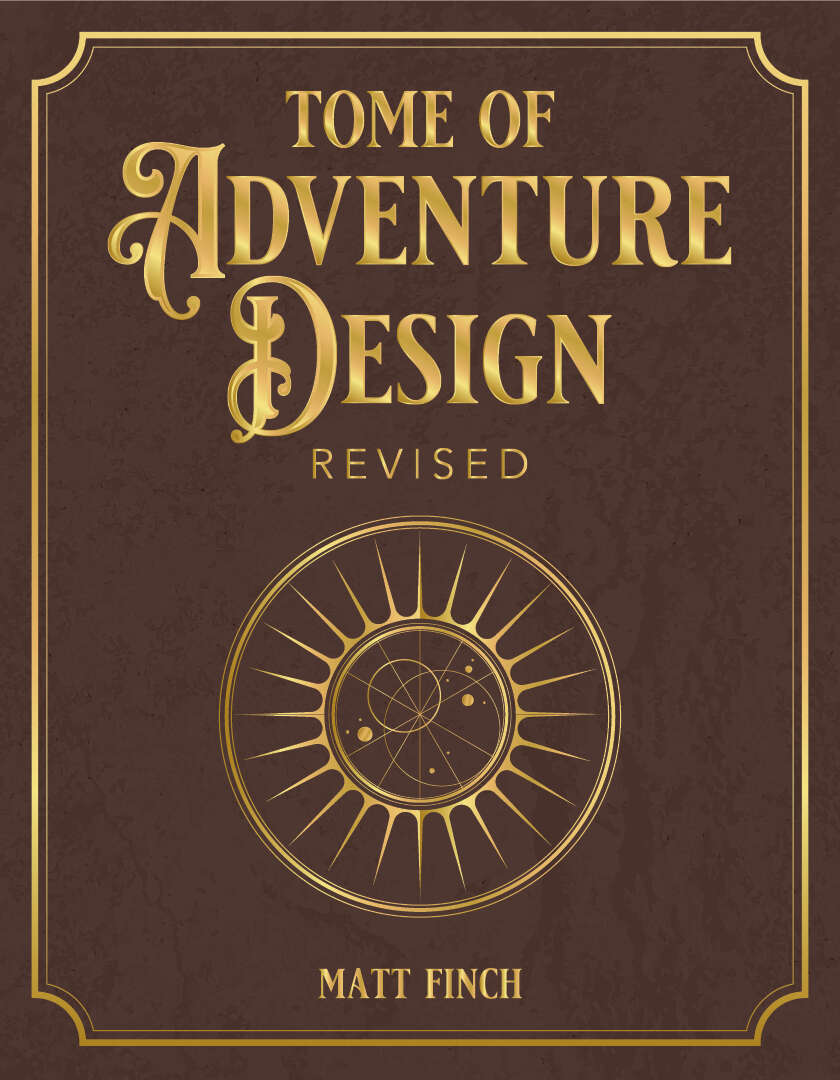 Tome of Adventure Design - RPG Tabletop Games